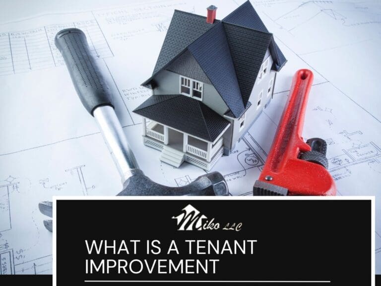 What Is a Tenant Improvement - Miko LLC